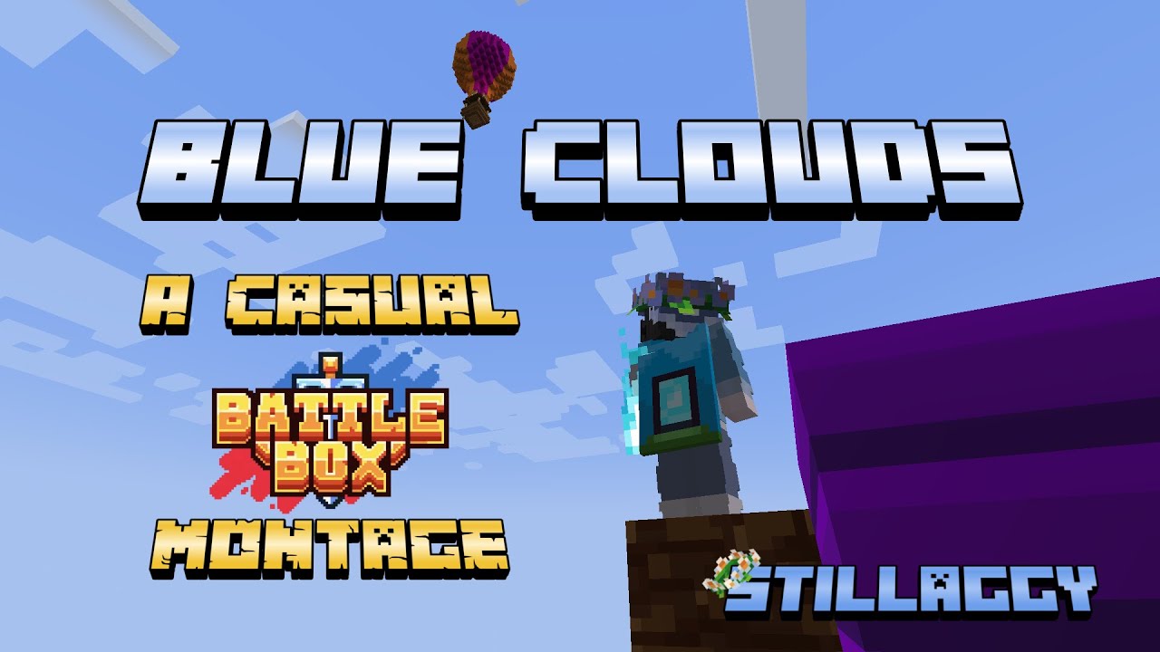 Blue Clouds - A Casual MCCI Battle Box Montage - YouTube