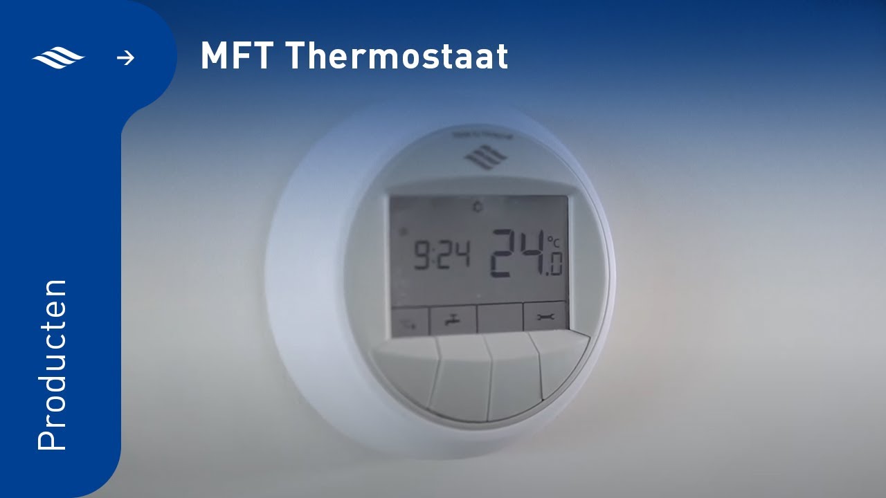 Producten - MFT Thermostaat - Instructievideo - Itho Daalderop - YouTube