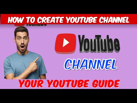 How To Make YouTube Channel, Create YouTube Channel, Easiest Making Of ...