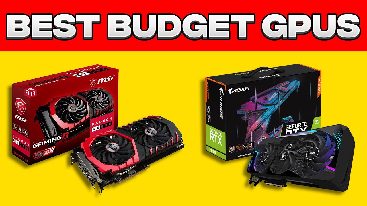 The 7 BEST BUDGET GPUS of 2021 - YouTube