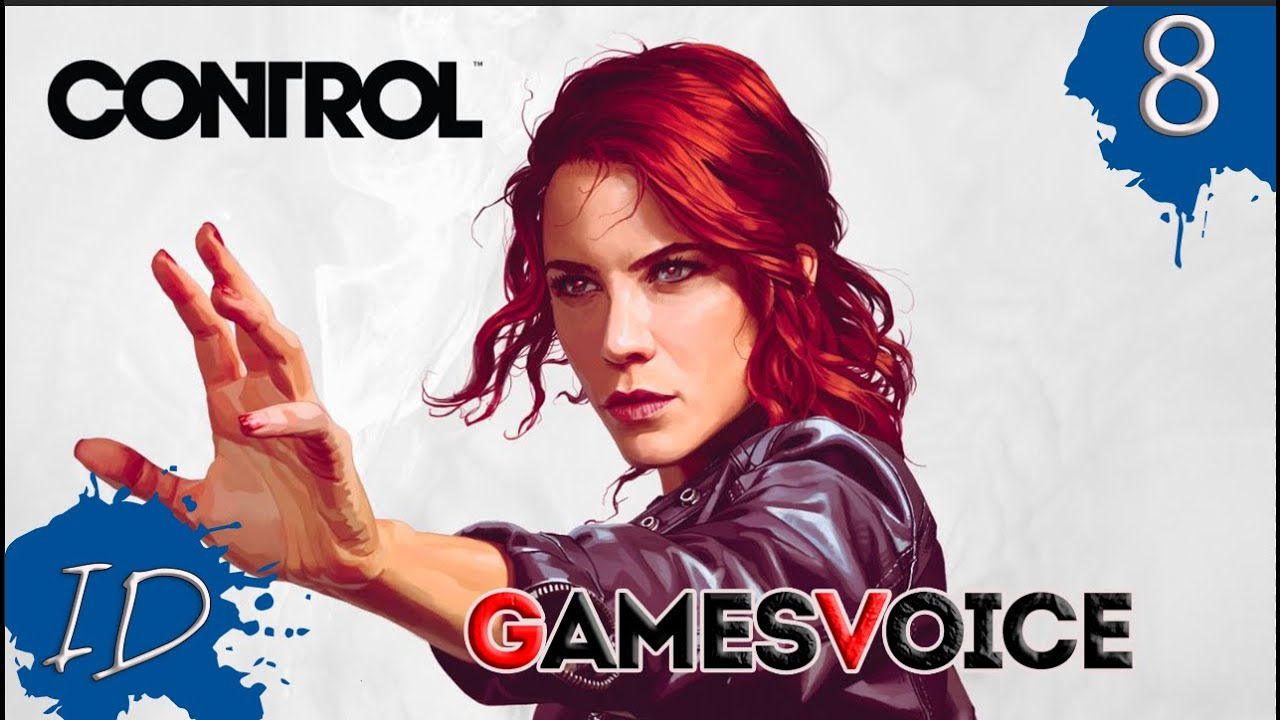 CONTROL Прохождение НА РУССКОМ С ОЗВУЧКОЙ GAMESVOICE #8 ОРДИНАРИ - YouTube