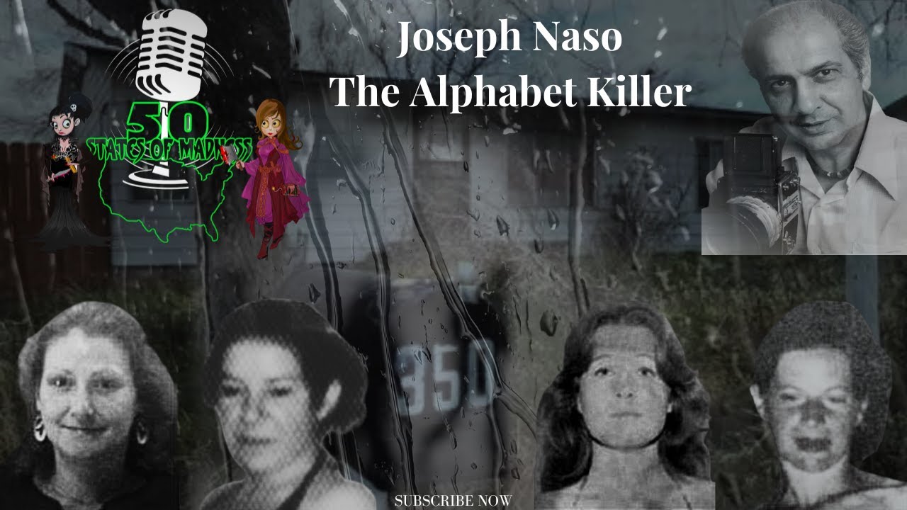 Joseph Naso: The Alphabet Killer - YouTube
