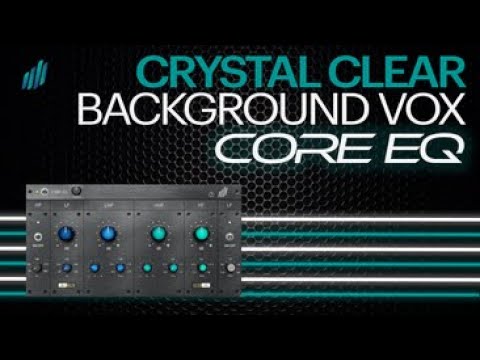 How To Mix Background Vocals That Pop | Core EQ 💥 - YouTube