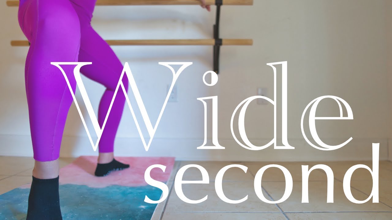 Barre Basics | Breaking Down Wide 2nd Position - YouTube