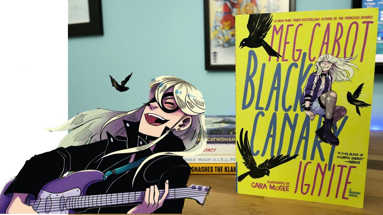 DC YA #2 Black Canary Ignite Graphic Novel - YouTube