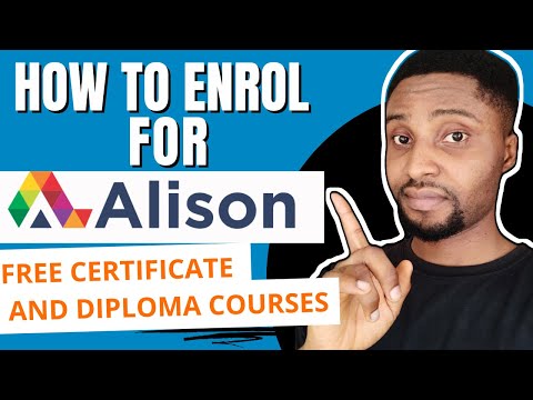 How to Enrol and Take Alison Free Certificate / Diploma Courses