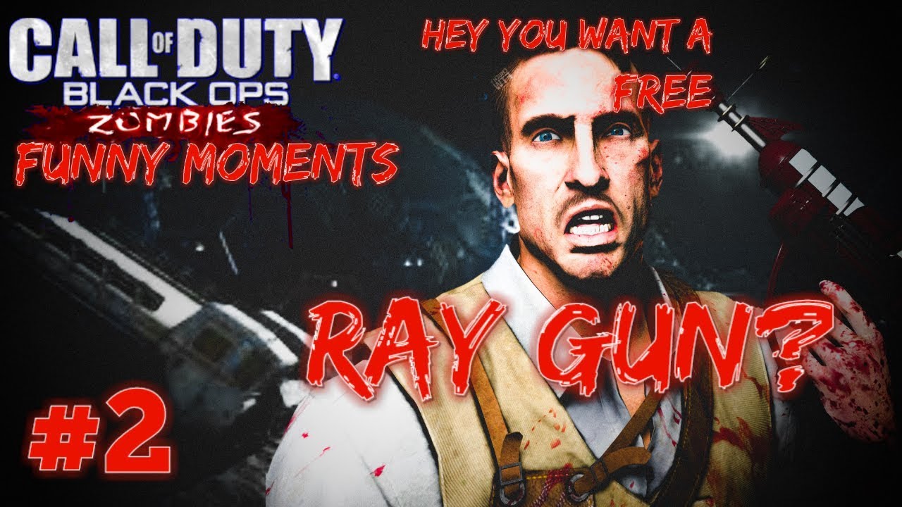 YOU HAD ME AT RAYGUN | Irattional Call of Duty ZOMBIES | Ep.2 (B01&3 ...