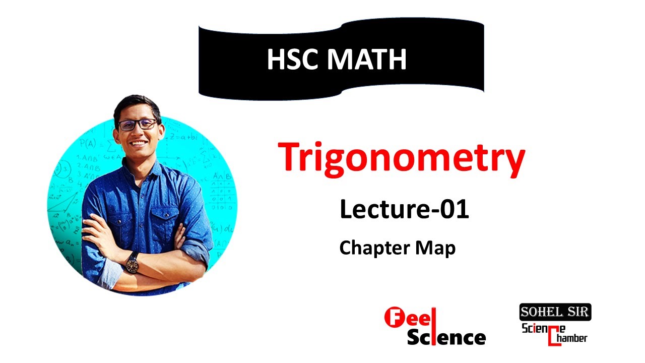 Trigonometry | Lecture 01 | Chapter Map of Trigonometry - YouTube