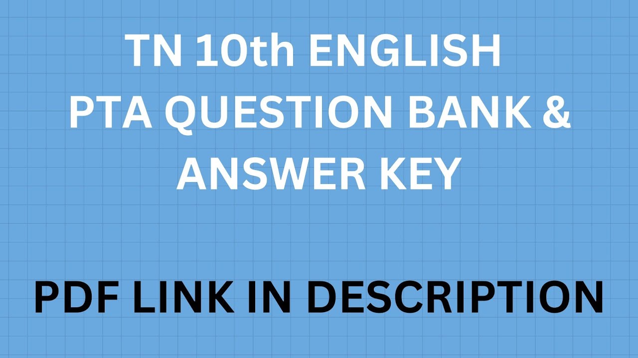 10th ENGLISH PTA QUESTION BANK ANSWER KEY YouTube 10th-english-pta-question-bank-answer-key-youtube