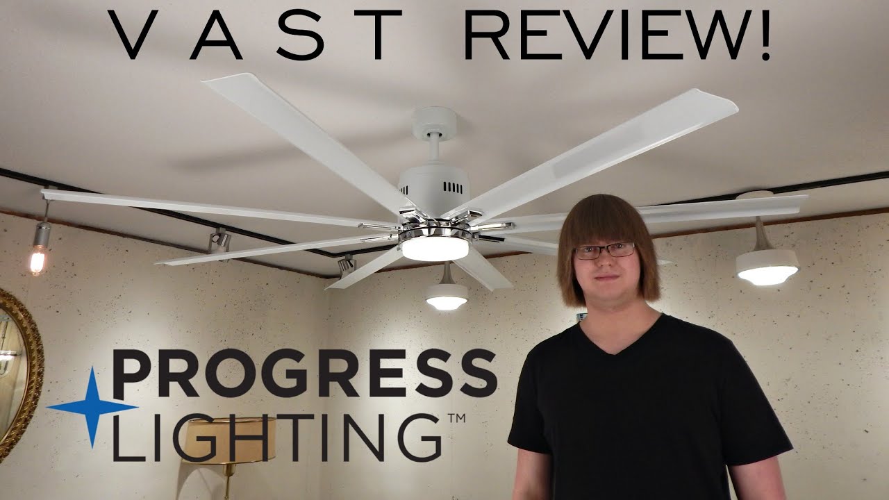 Product Review! Progress Lighting Vast Ceiling Fan - YouTube