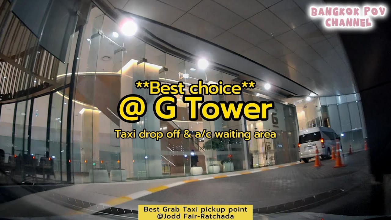 Best Grab Taxi pick up points (to-from) at Jodd Fairs night market @Ratchada by BangkokPOV ...