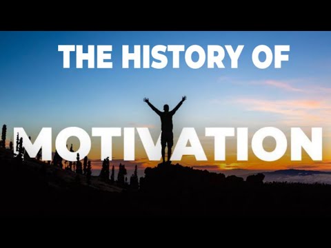 History of motivation|the best motivation| - YouTube