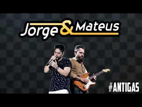 Jorge e Mateus - Antigas As Melhores - YouTube