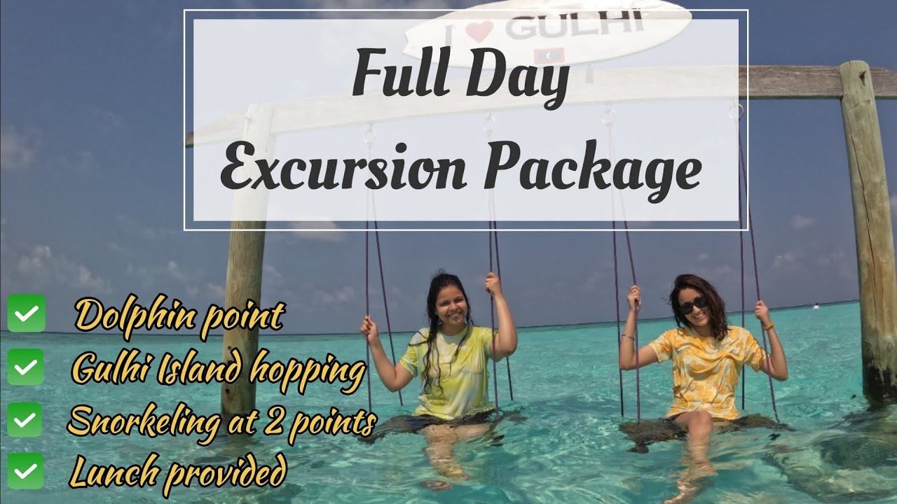 Full Day Activities | Excursion Package | Snorkeling | Dolphin | Gulhi ...