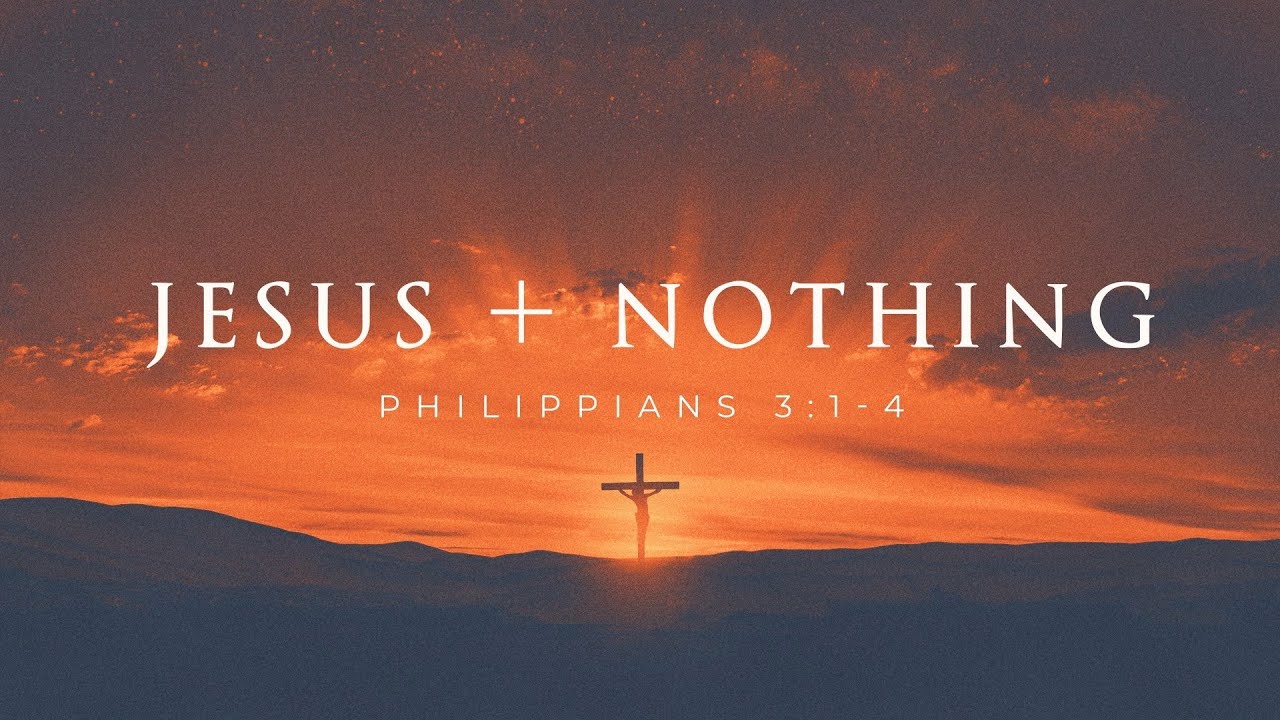Jesus + Nothing - YouTube