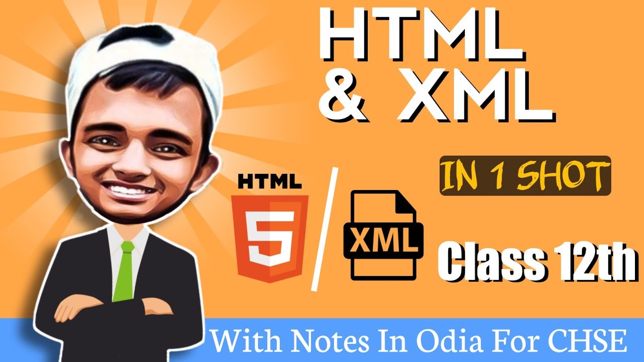 Html And Xml In 1 Shot Class 12th With Notes In Engodia For