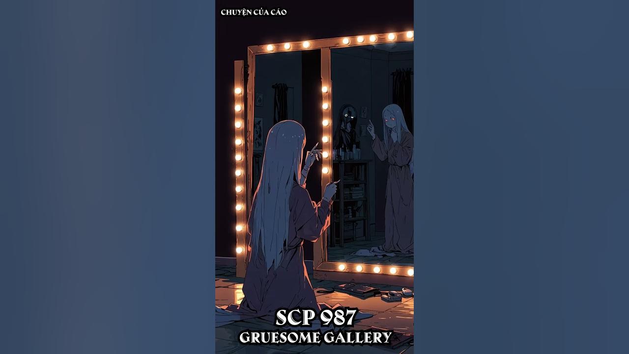 SCP 987 - Con Quỷ Của Những Chiếc Gương, Hiển Thị Những Điều Kinh Khủng #scp #creepypasta - YouTube