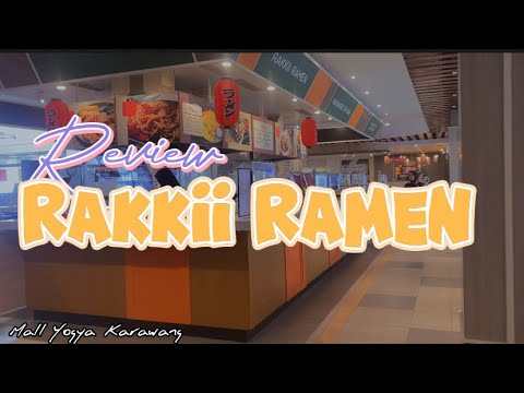 Rakki ramen Yogya mall karawang - YouTube