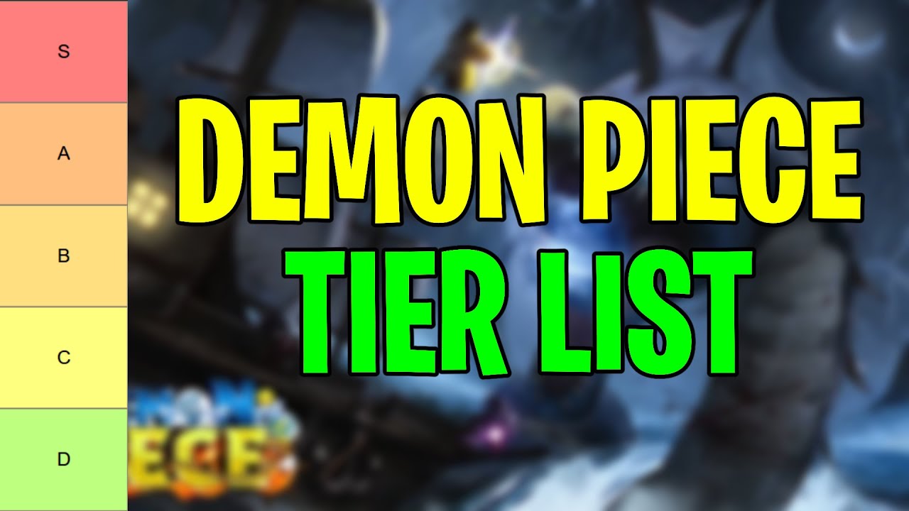 [New] Demon Piece Fruits Tier List (2024) | All Demon Fruits Ranked ...