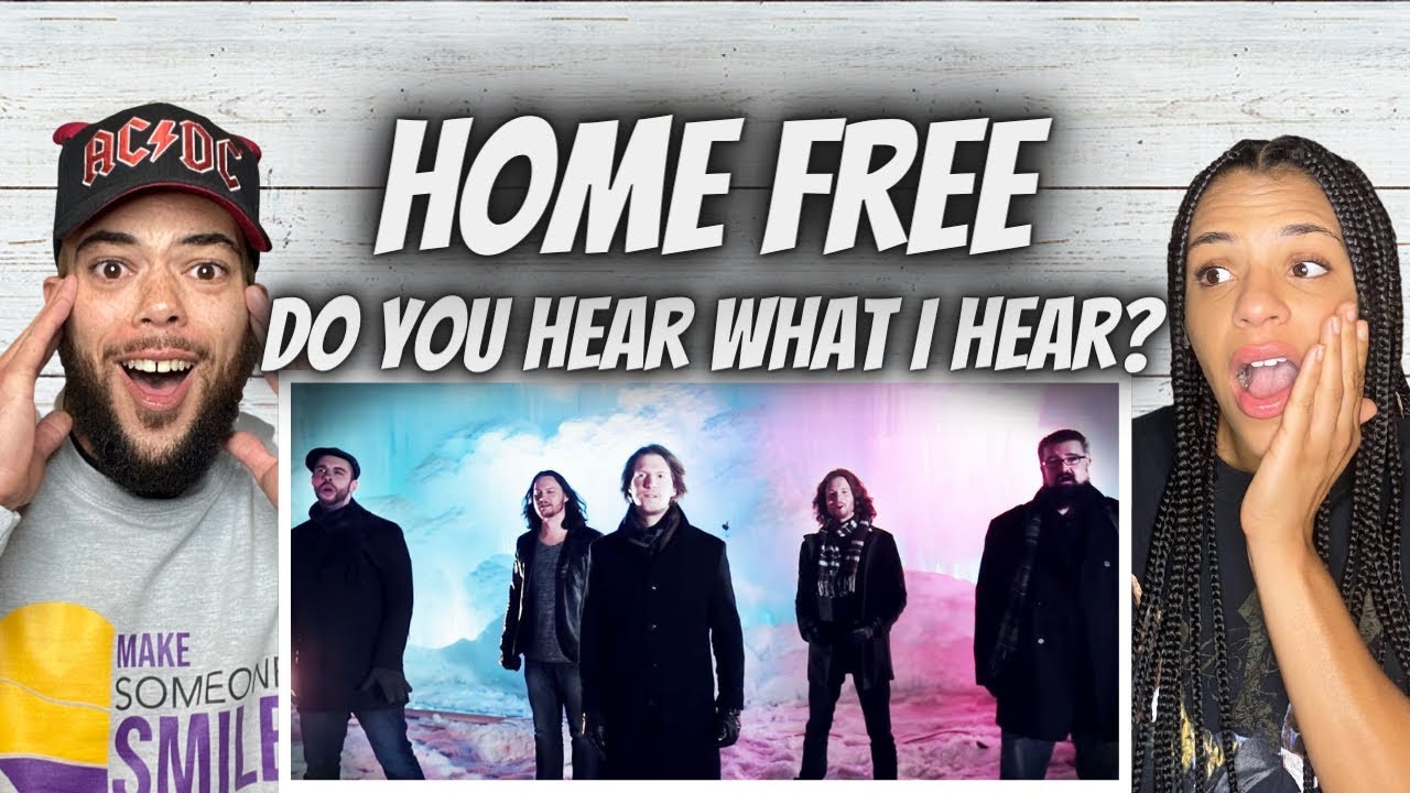 BEST VERSION!| FIRST TIME HEARING Home Free - Do you Hear what i Hear ...