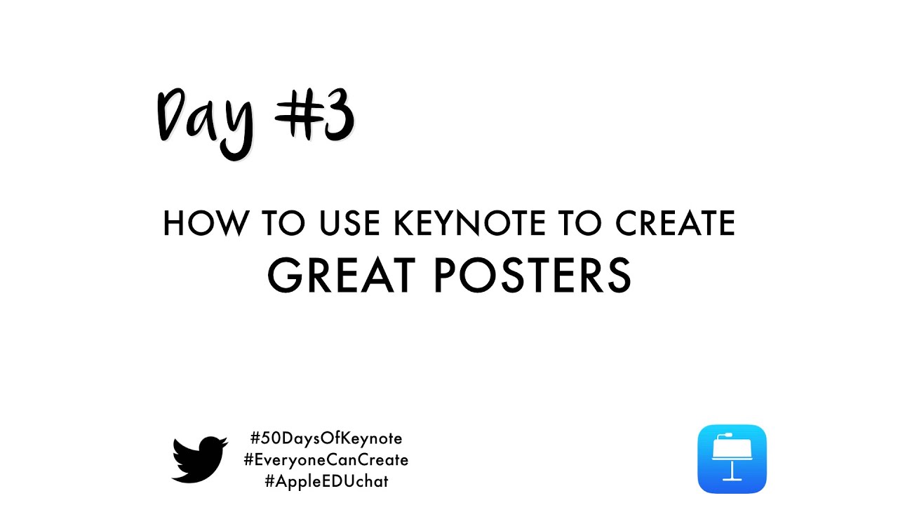 50 Days of Keynote. Day 3: How to use Keynote to create great posters ...