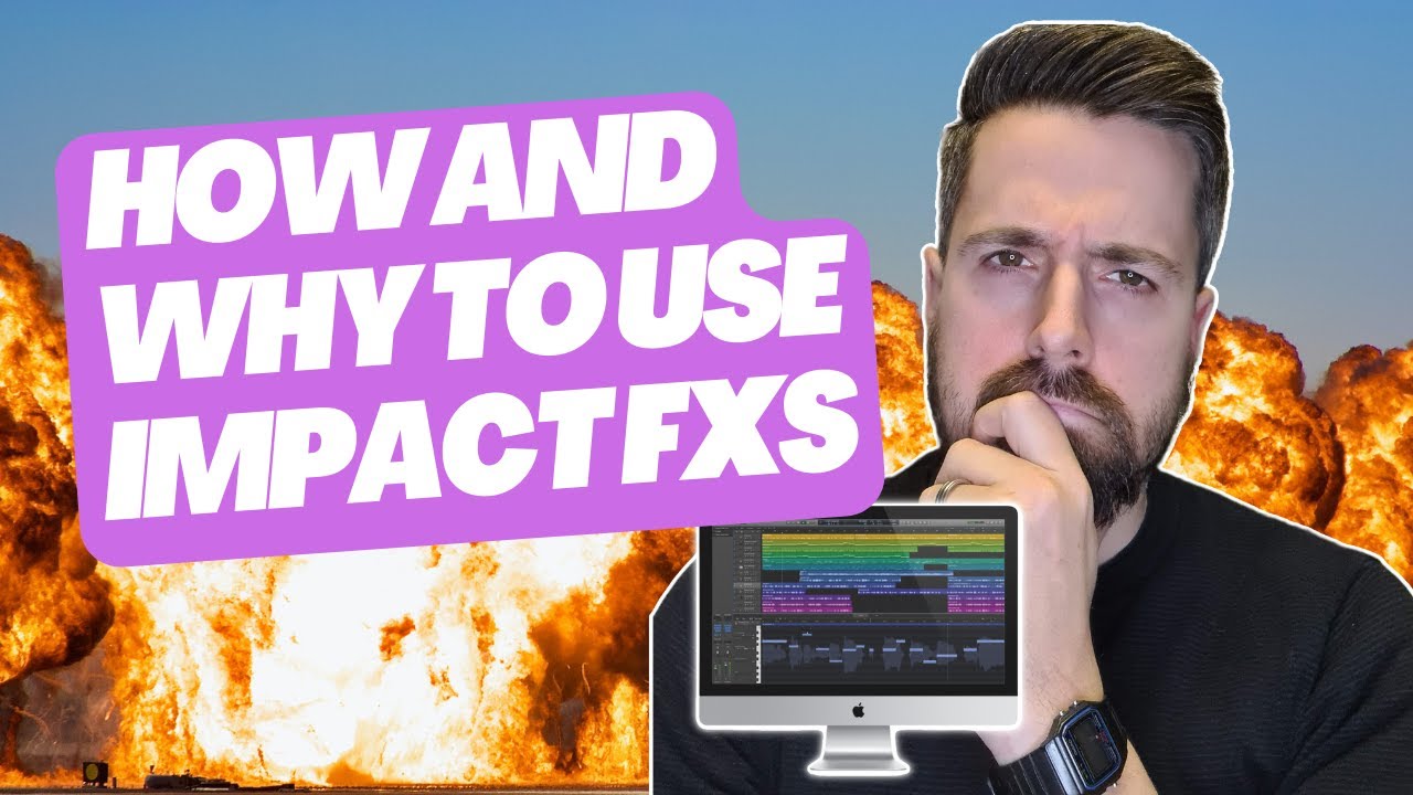 Elevate Your Music with Impact FX | Produce a Song from Scratch VIII ...