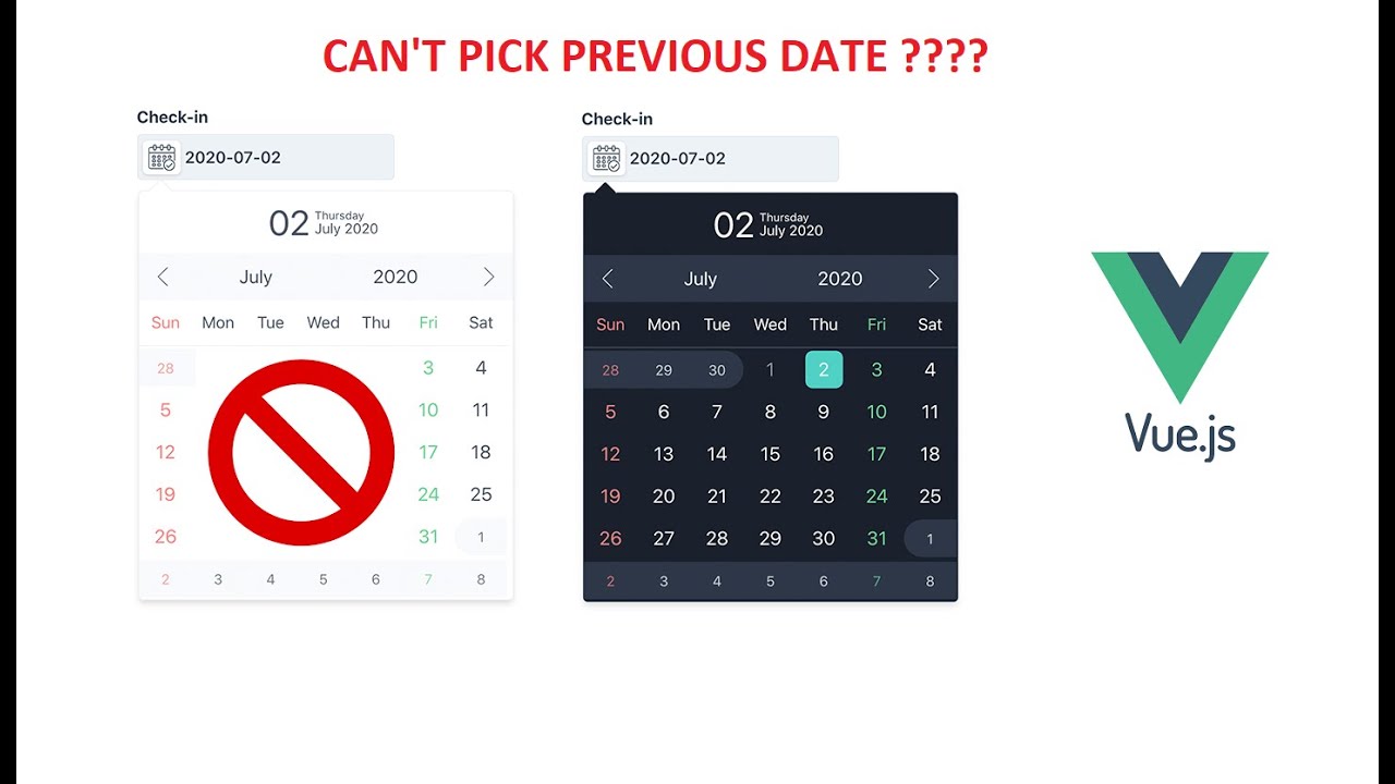 How To Fix Vue Tailwind Picker | Cannot select previous dates | Enable ...