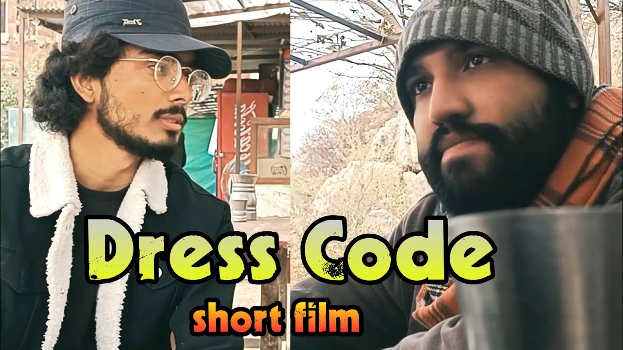 Dress Code - Short Film - Asad Iqbal Productions - YouTube