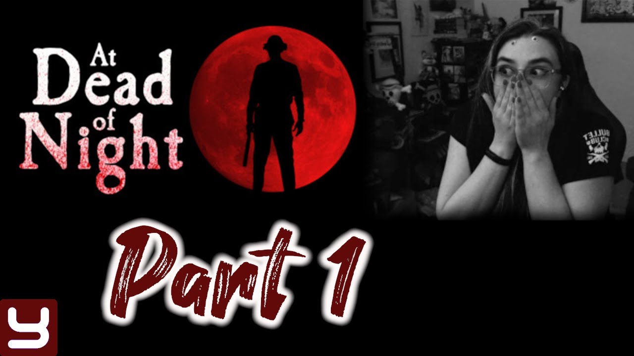 Heeere's Jimmy | At Dead of Night | Playthrough | Pt 1 - YouTube