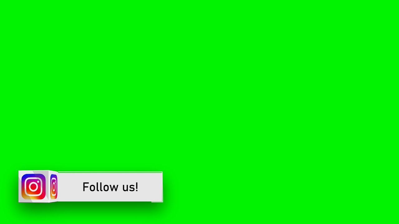 3D Instagram Non Copyright FOLLOW Button Green Screen Chroma - YouTube