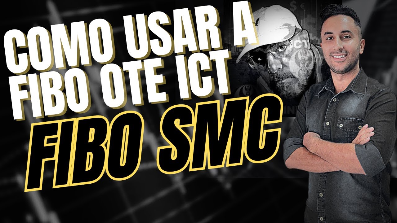 💡COMO USAR A Fibo OTE 💡FIBO SMC - SMART MONEY - YouTube
