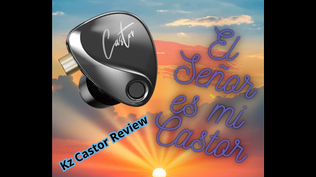 Kz Castor Review: El Señor es mi Castor - YouTube