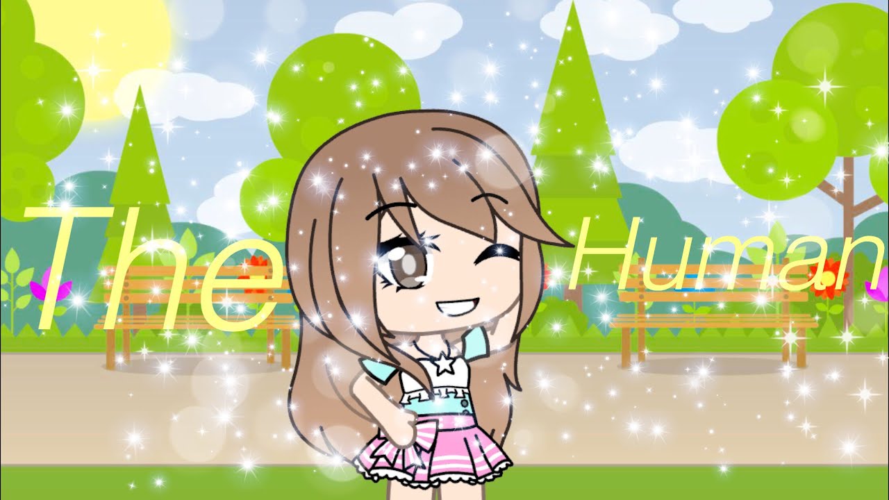 The Human//GLMM//Gacha Min - YouTube