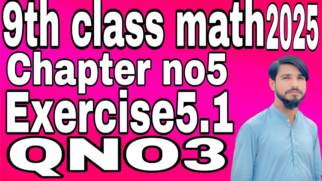 New 9th math || ch no 5|| exercise5.1||QNO3 - YouTube
