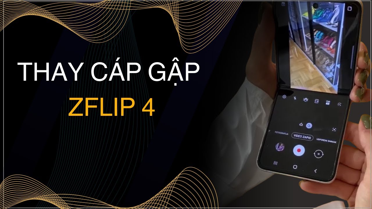 THAY CÁP GẬP ZFLIP 4 | zflip4 lỗi màn hình, âm thanh, wifi .... - YouTube
