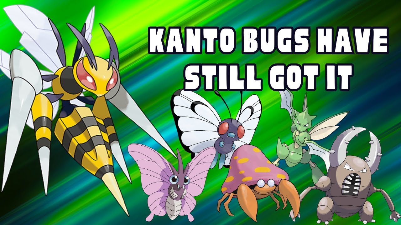 Kanto Bugs Showing They're Still a Threat - Full Gen 1 Bug Pokemon ...