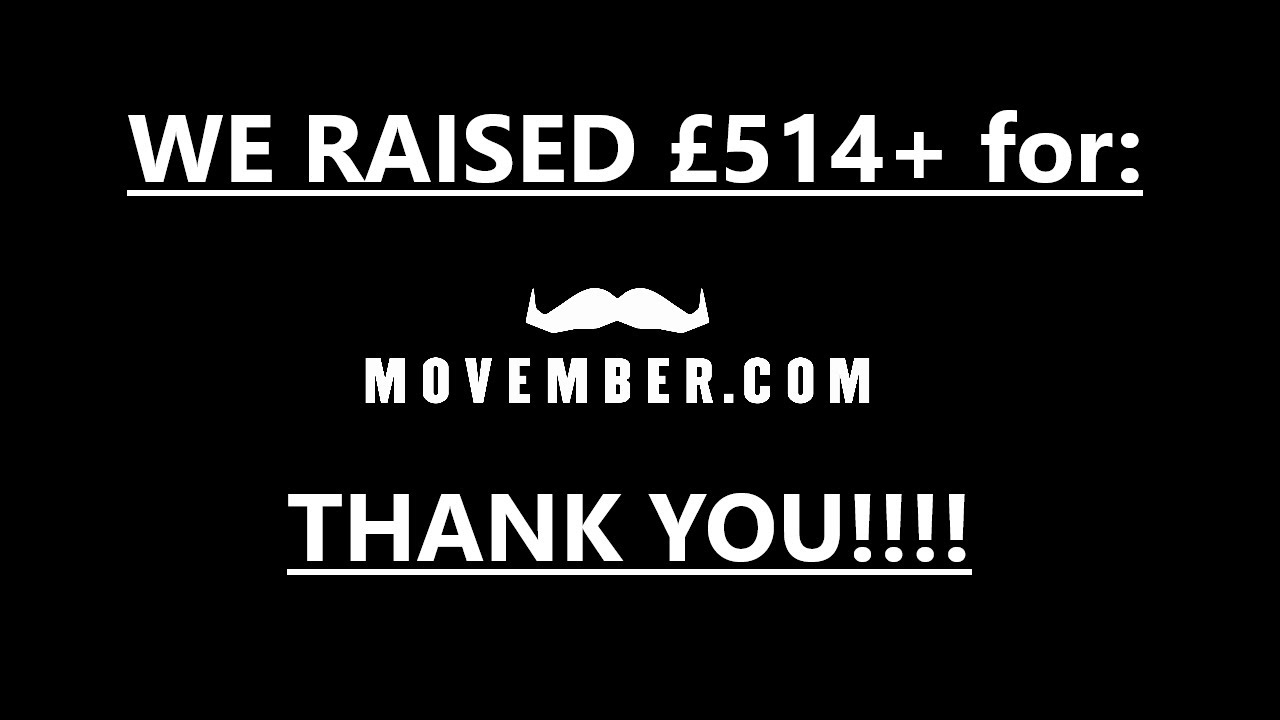 Movember 2023 - Thank you! We Raised over £500!!!! - YouTube
