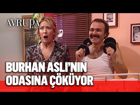 Burhan, Aslı'nın odasını ele geçiriyor - Avrupa Yakası