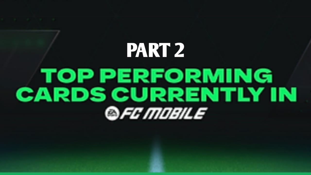 Top Performing Cards in Every position - FC Mobile ! Part 2 - YouTube
