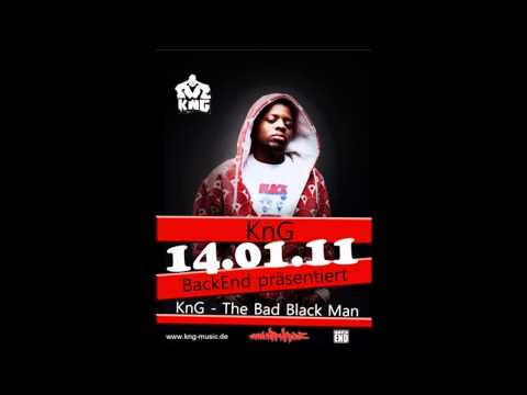 KnG - The Bad Black Man (Snippet)