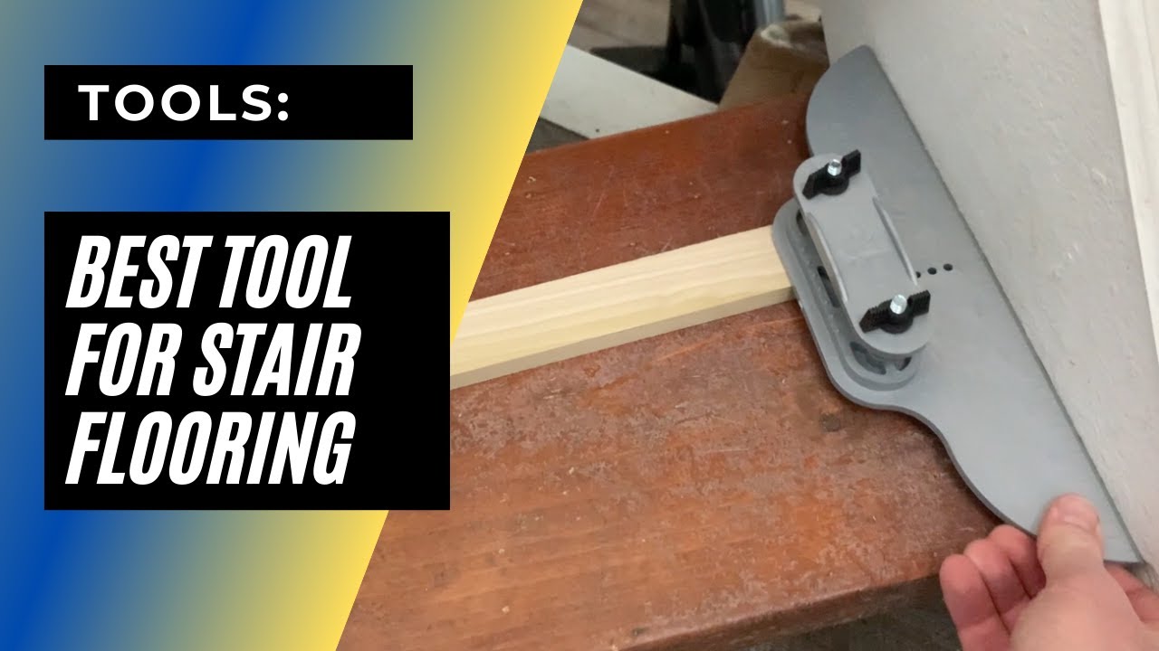 Best Tool for Installing Flooring on Stairs - YouTube
