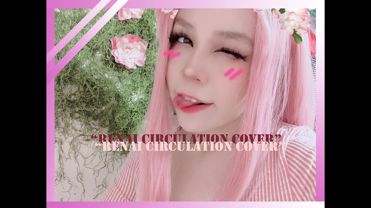 Renai Cirulation.mp3 - YouTube