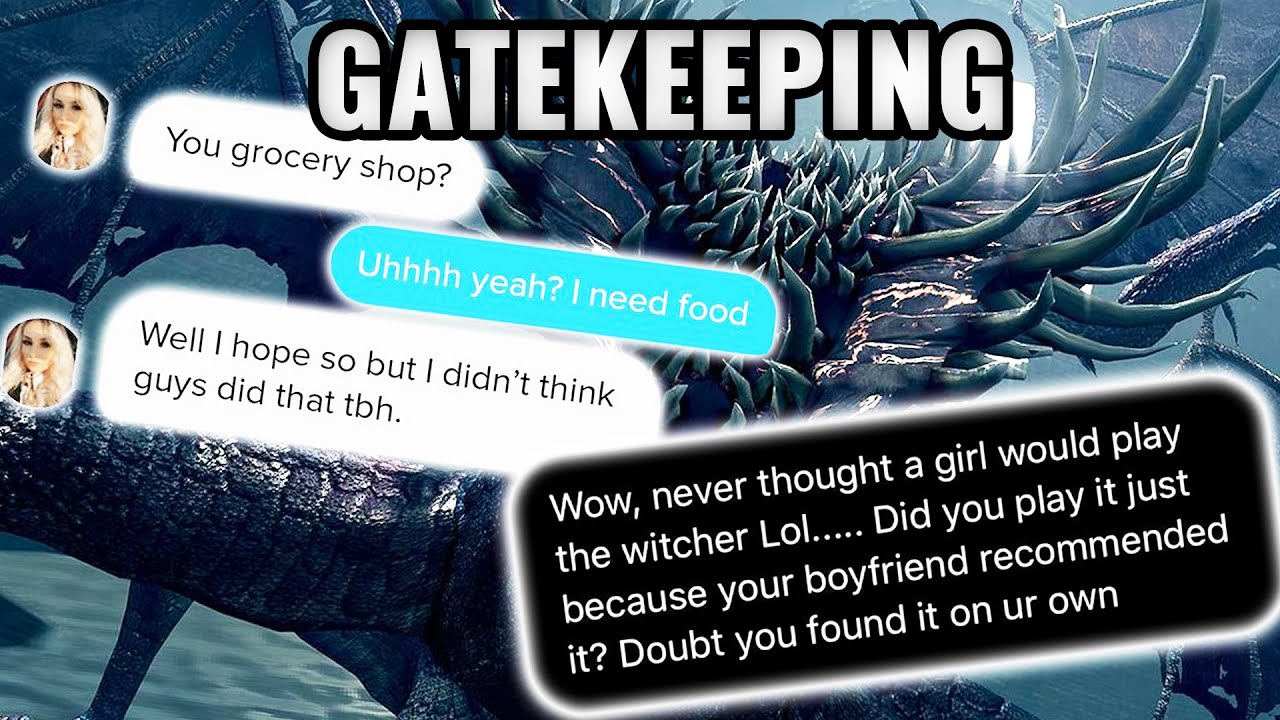 Gatekeeping Bad - YouTube