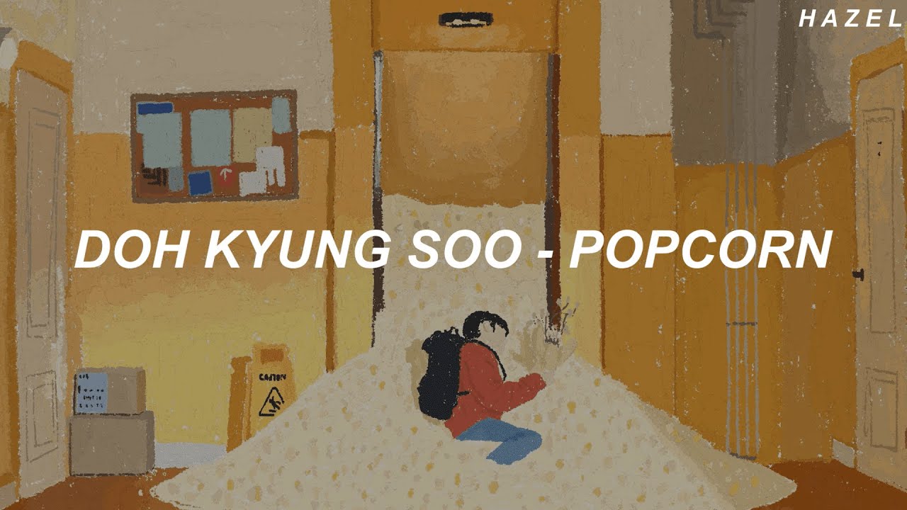Doh Kyung Soo (D.O.) - 'Popcorn' Easy Lyrics - YouTube