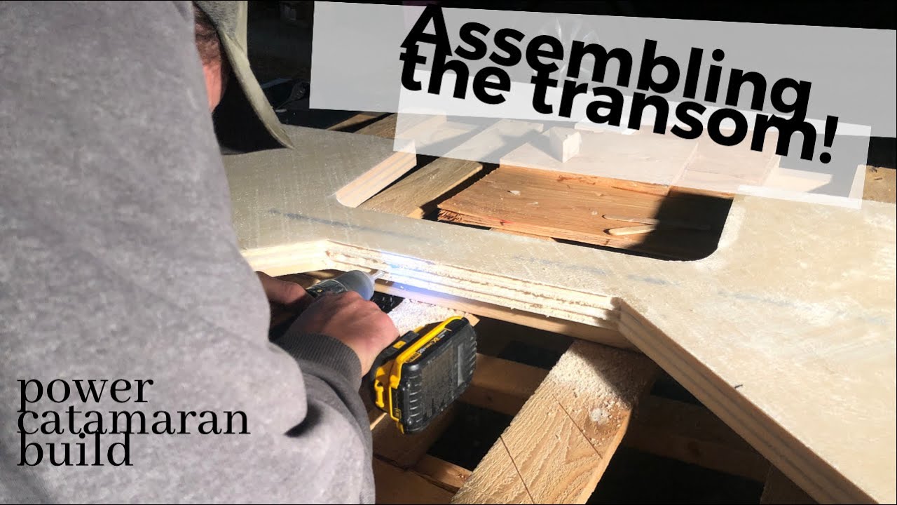 Step 27: Assembling the Transom! 25' Power Catamaran Build Series - YouTube