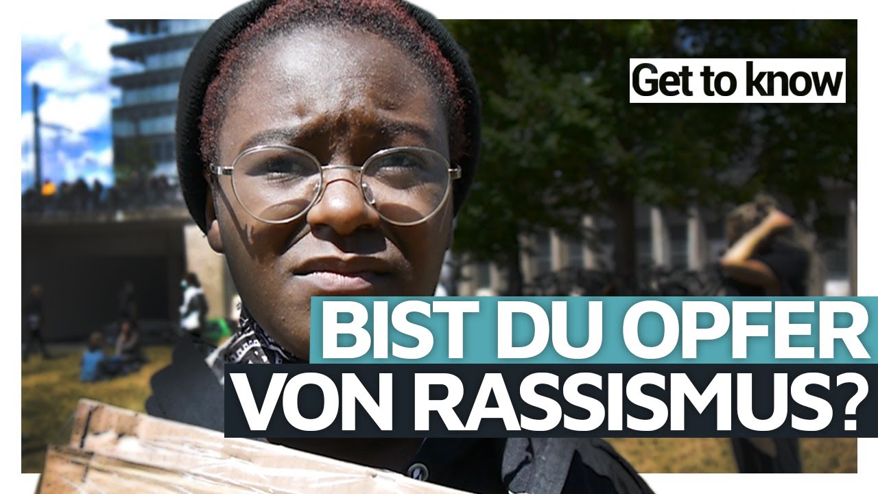 Bist du Opfer von RASSISMUS? | Get to know - YouTube