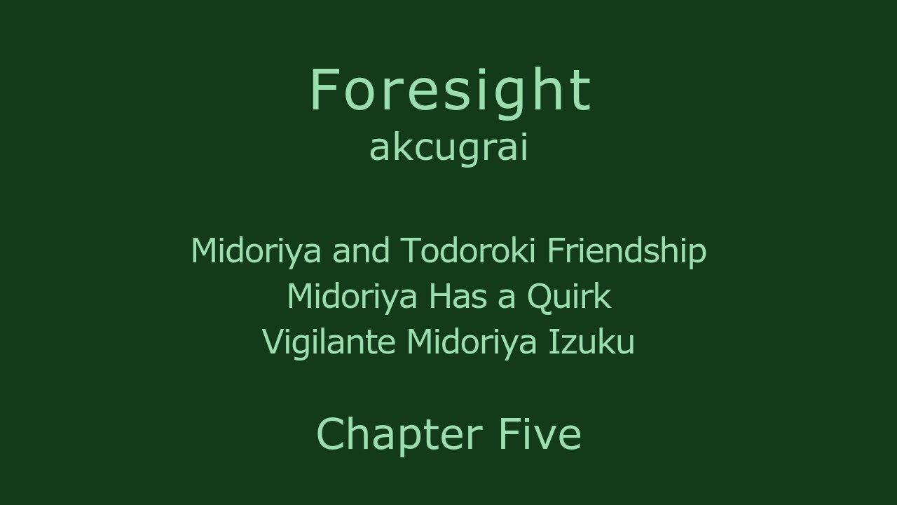Foresight (mha podfic) Chapter 5 - YouTube