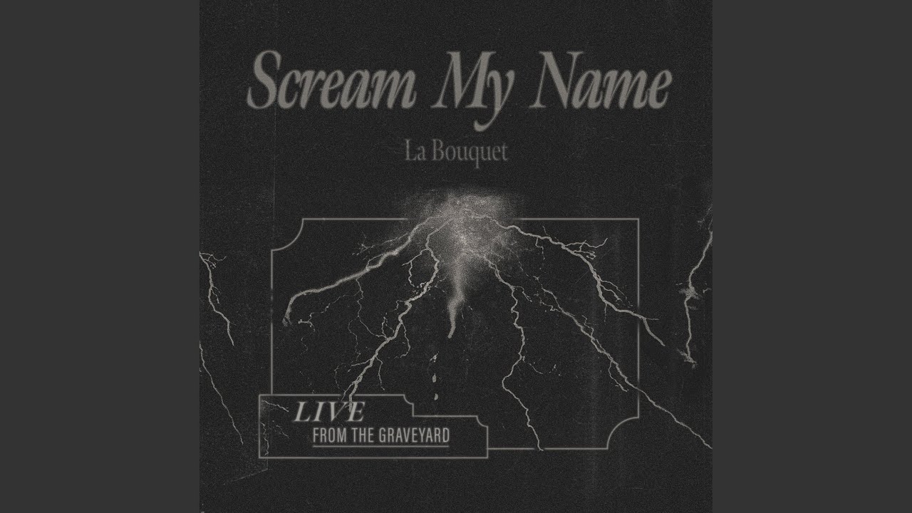 Scream My Name (Live from The Graveyard) - YouTube