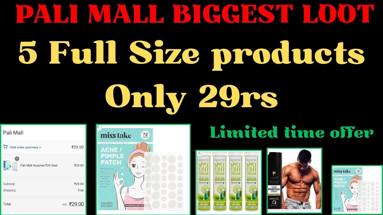 5 FULL SIZE PRODUCTS ONLY 29RS | PALI MALL BIGGEST LOOT OFFER | LIMITED ...