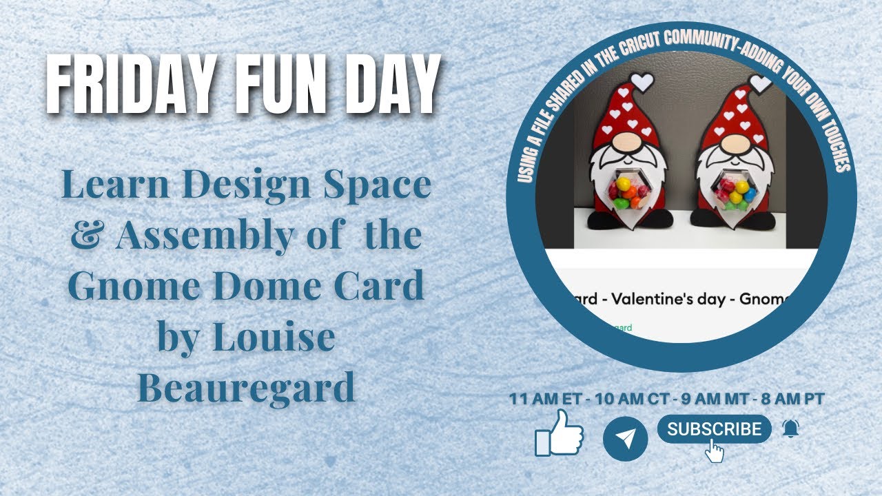 Friday Fun Day - Gnome Dome Card - Learn Design Space - YouTube